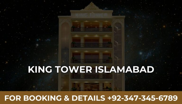 King Tower Islamabad